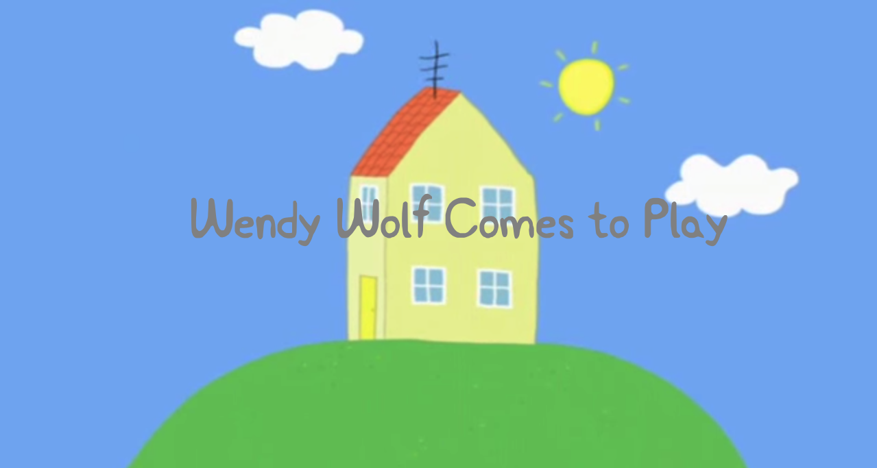 Wendy Wolf Comes to Play - Peppa Pig Wiki Wendy Wolf Comes to Play - Peppa Pig Wiki