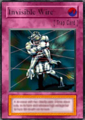 Invisible Wire - Yu-Gi-Oh!
